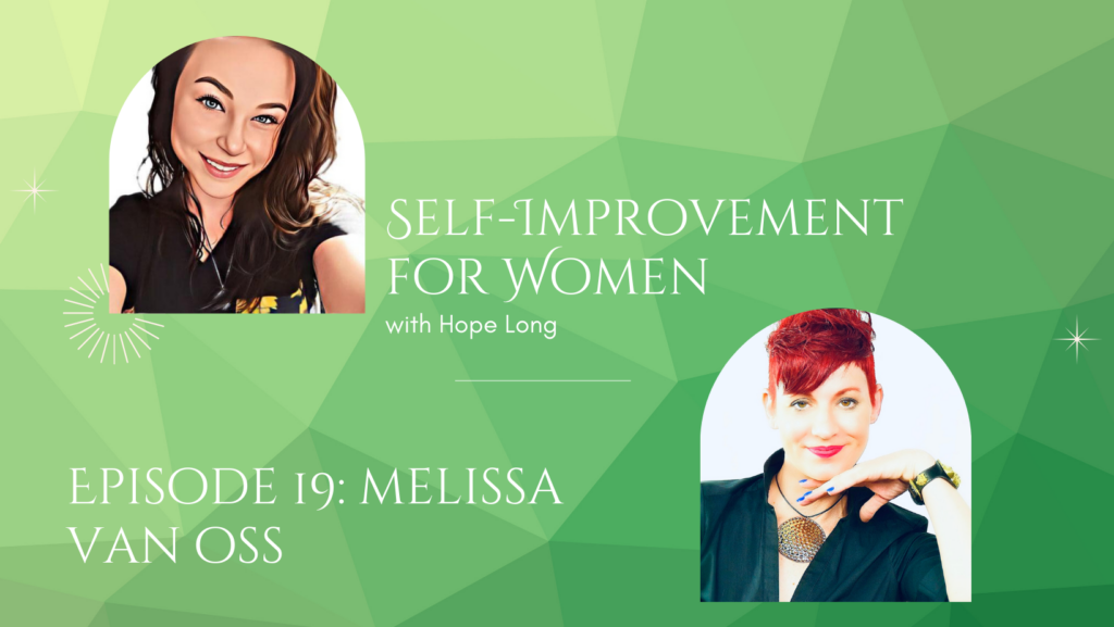Self-Improvement for Women by Hope Long - Everyday Woman TV Network